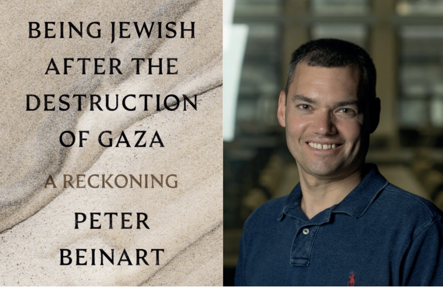 Book Review – Peter Beinart, Being Jewish After the Destruction of Gaza ...